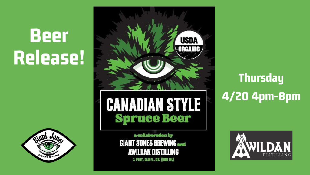 Canadian-Style Spruce Beer Release – Giant Jones Brewing Company